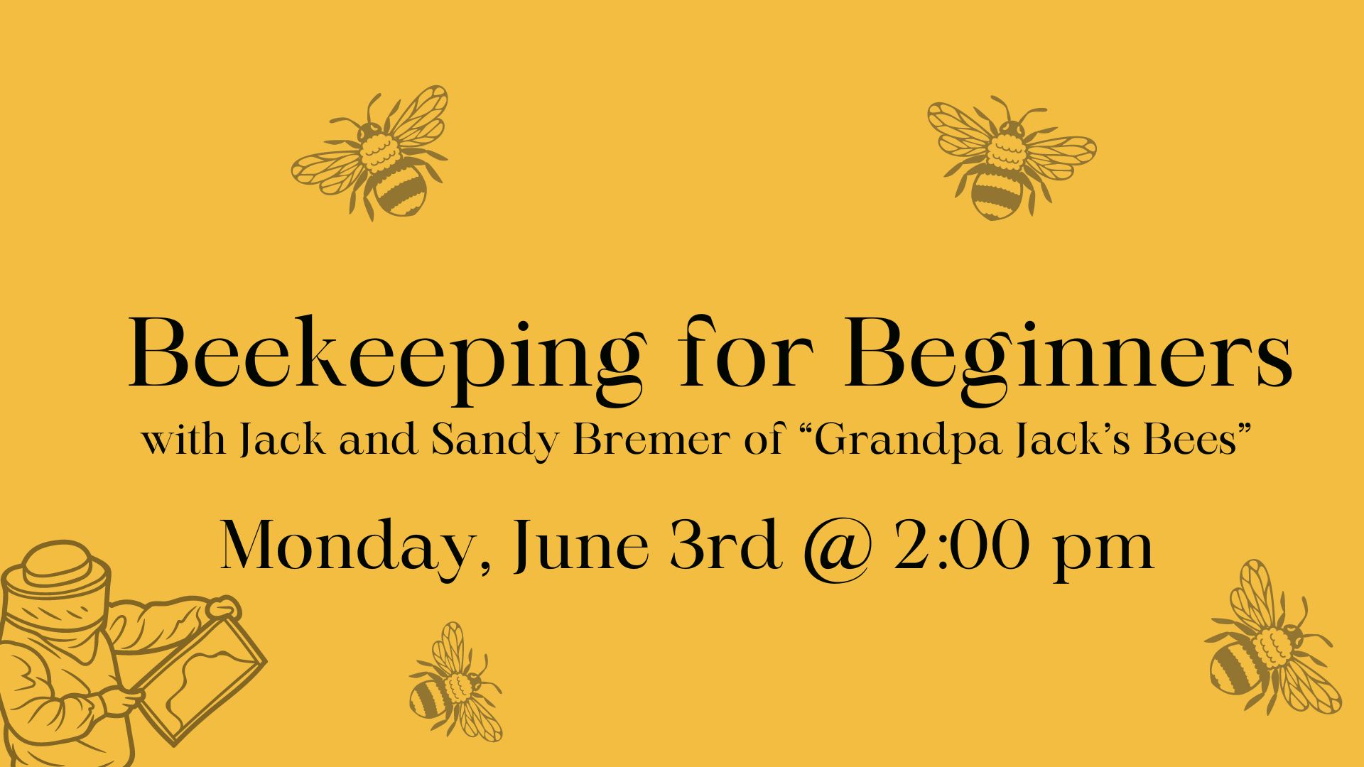 Beekeeping for Beginners | Markesan Public Library