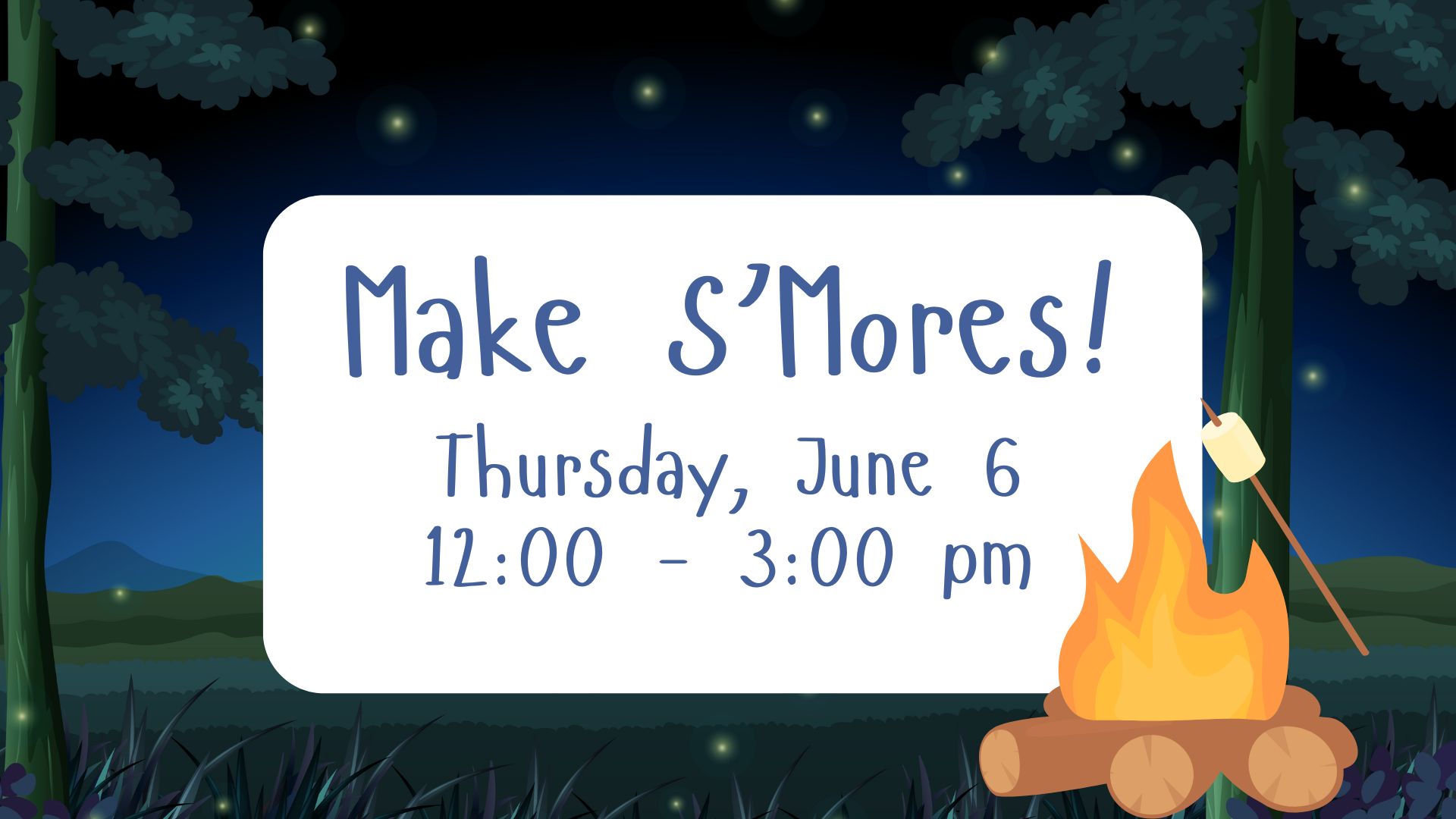 Make S'Mores! | Markesan Public Library